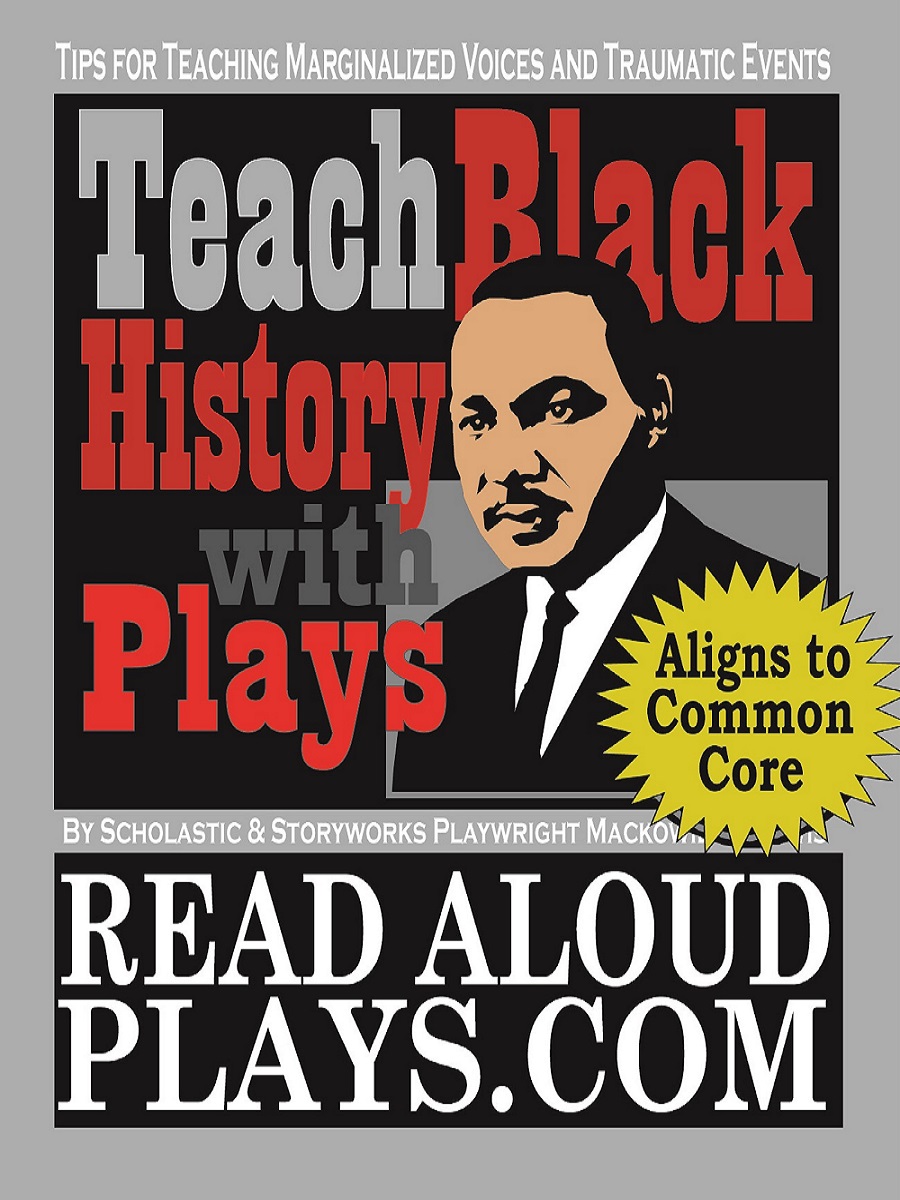 Black History – ReadAloudPlays.com
